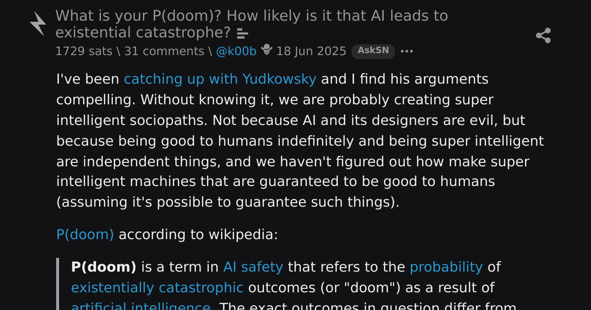 What is your P(doom)? How likely is it that AI leads to existential ...