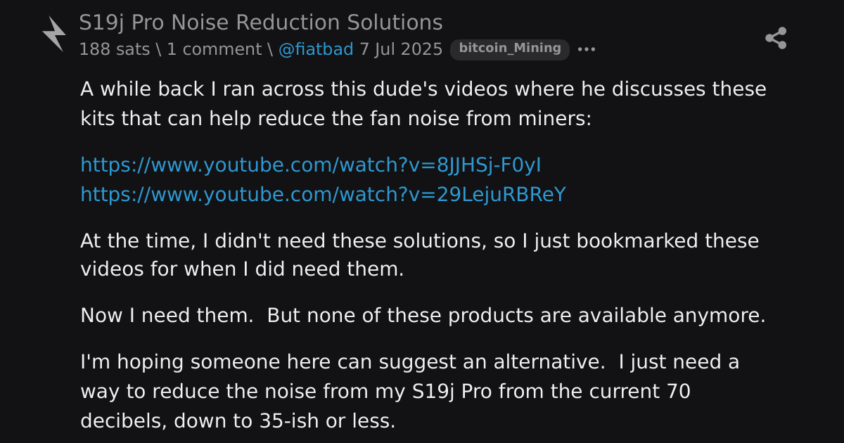 S19j Pro Noise Reduction Solutions \ stacker news ~bitcoin_Mining