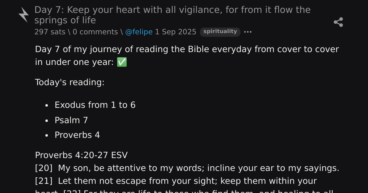 Day 7: Keep your heart with all vigilance, for from it flow the springs ...