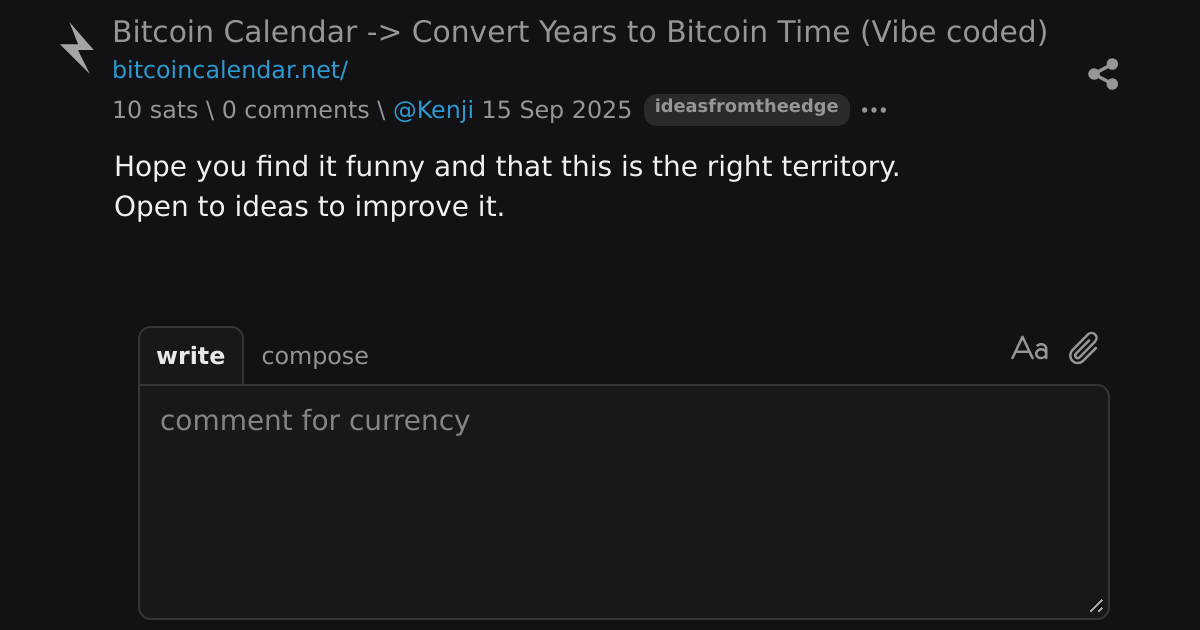 Bitcoin Calendar -> Convert Years to Bitcoin Time (Vibe coded ...