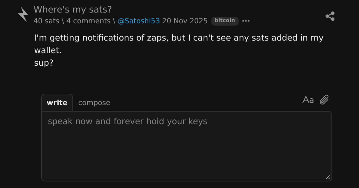 Where's my sats? \ stacker news ~bitcoin