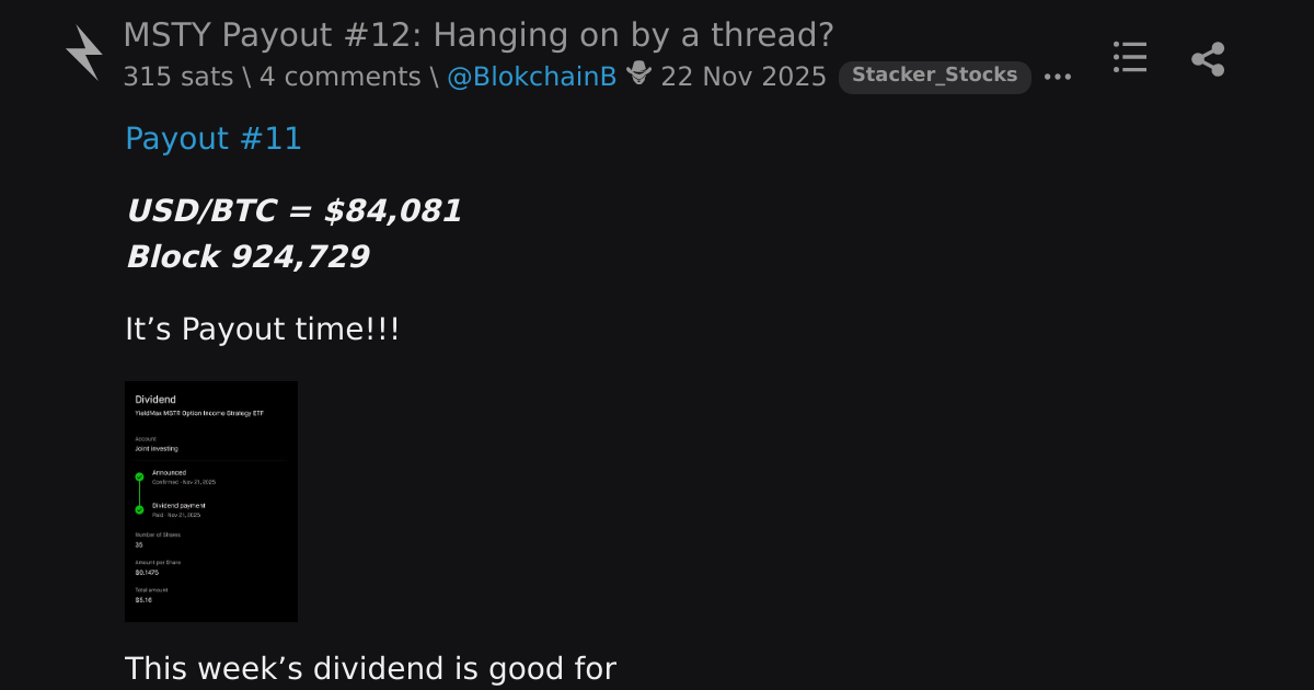 MSTY Payout #12: Hanging on by a thread? \ stacker news ~Stacker_Stocks
