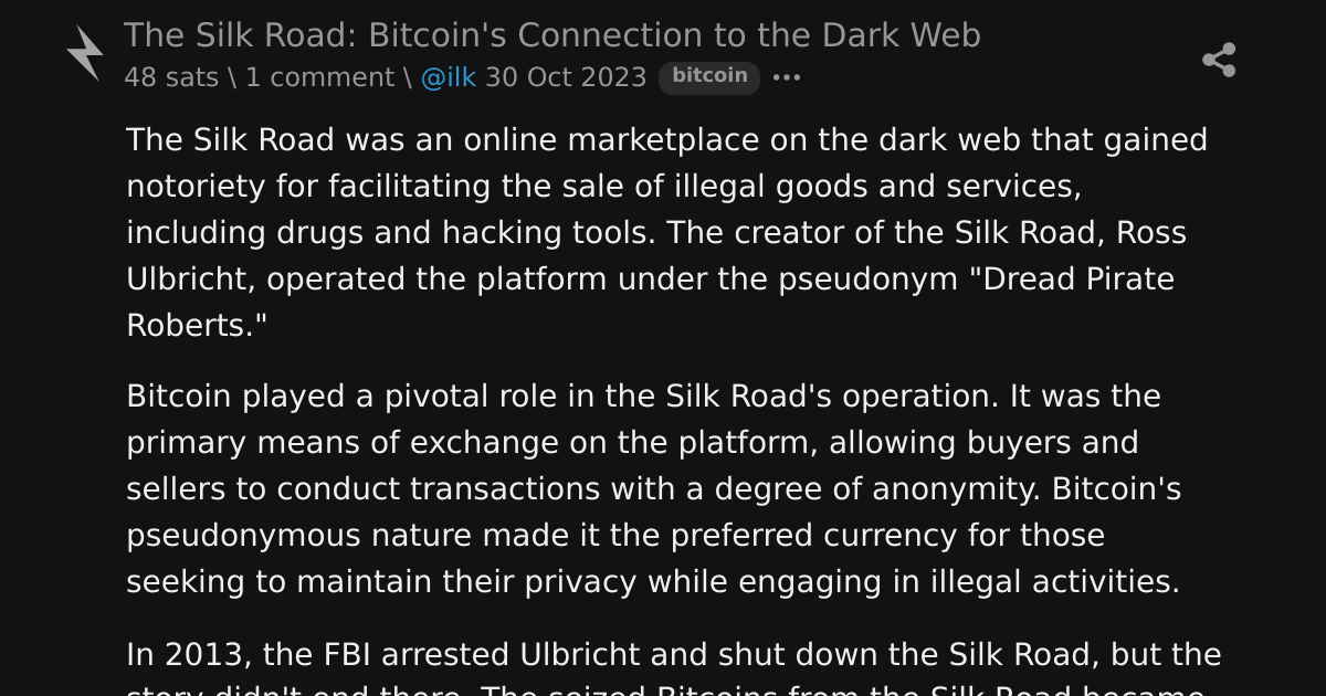 The Silk Road: Bitcoin's Connection to the Dark Web \ stacker news