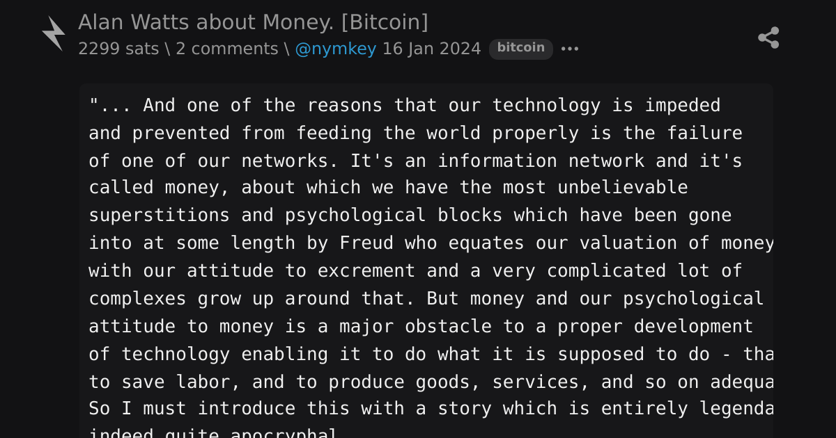Alan Watts about Money. [Bitcoin] \ stacker news ~bitcoin