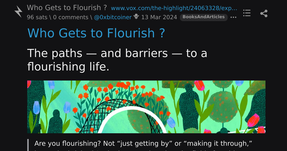 Who Gets to Flourish ? \ stacker news