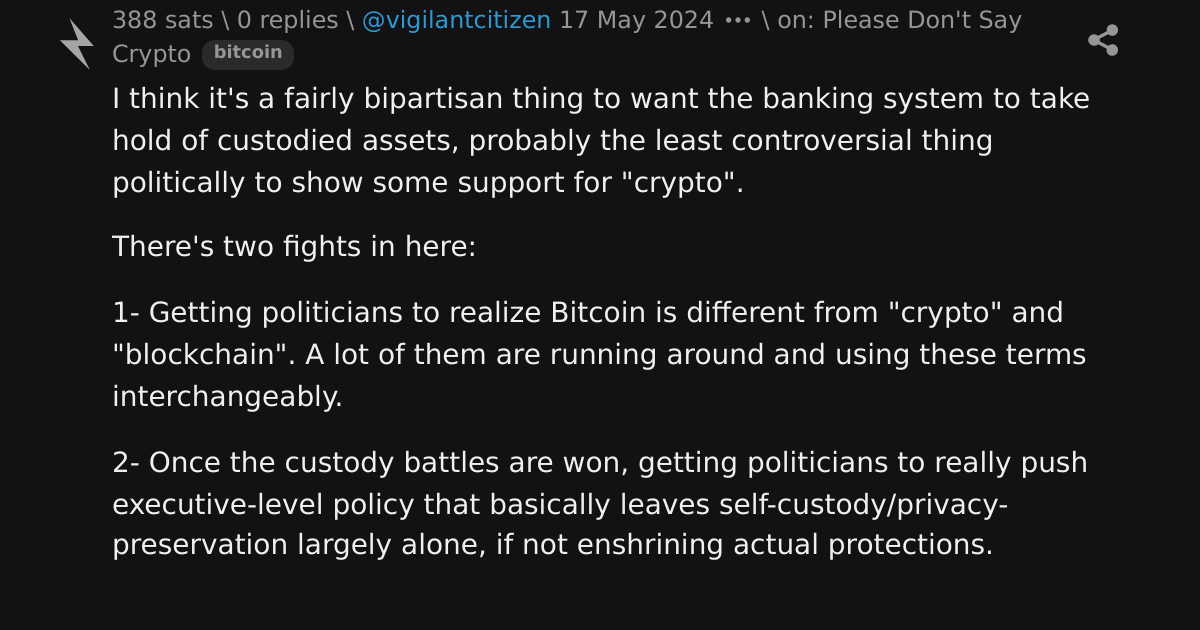 reply on: Please Don't Say Crypto \ stacker news ~bitcoin