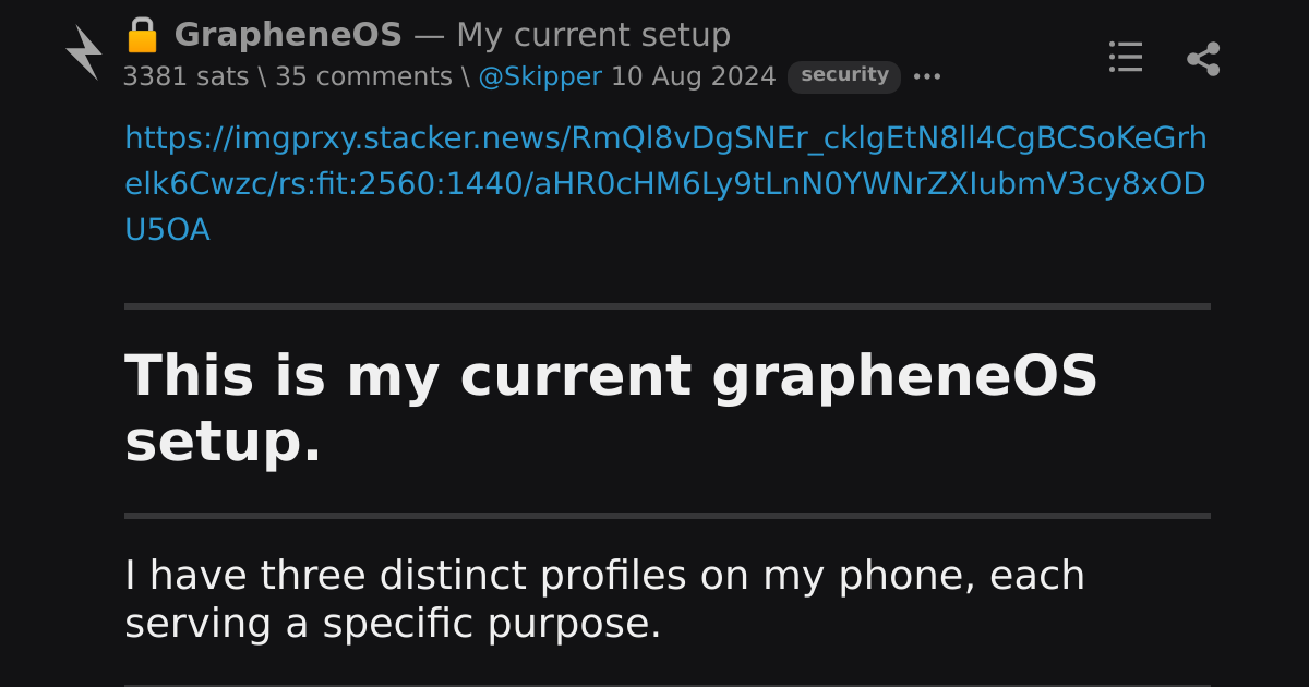 🔒 𝗚𝗿𝗮𝗽𝗵𝗲𝗻𝗲𝗢𝗦 — My current setup \ stacker news